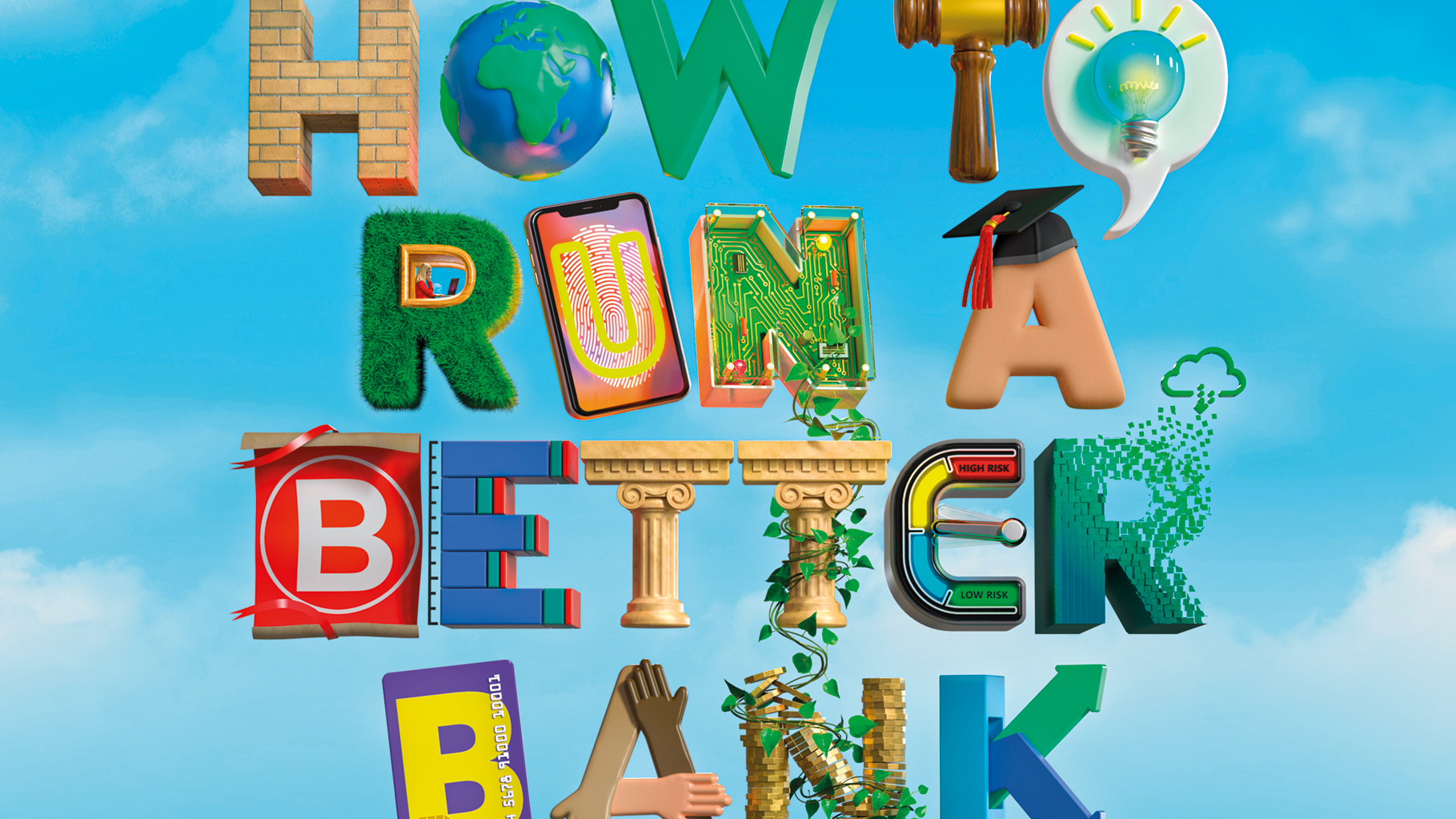 How to run a better bank - The Banker